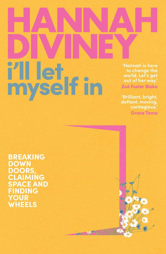 Book review: I'll Let Myself In by Hannah Diviney | Cerebral Palsy Alliance